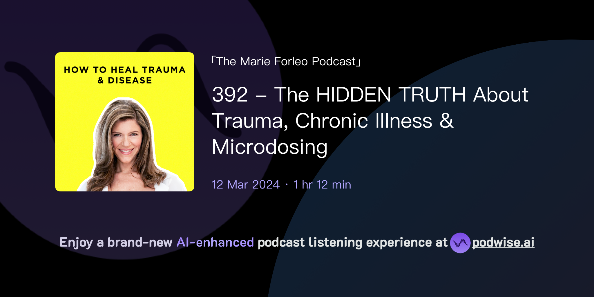 392 - The HIDDEN TRUTH About Trauma, Chronic Illness & Microdosing | The Marie Forleo Podcast ...