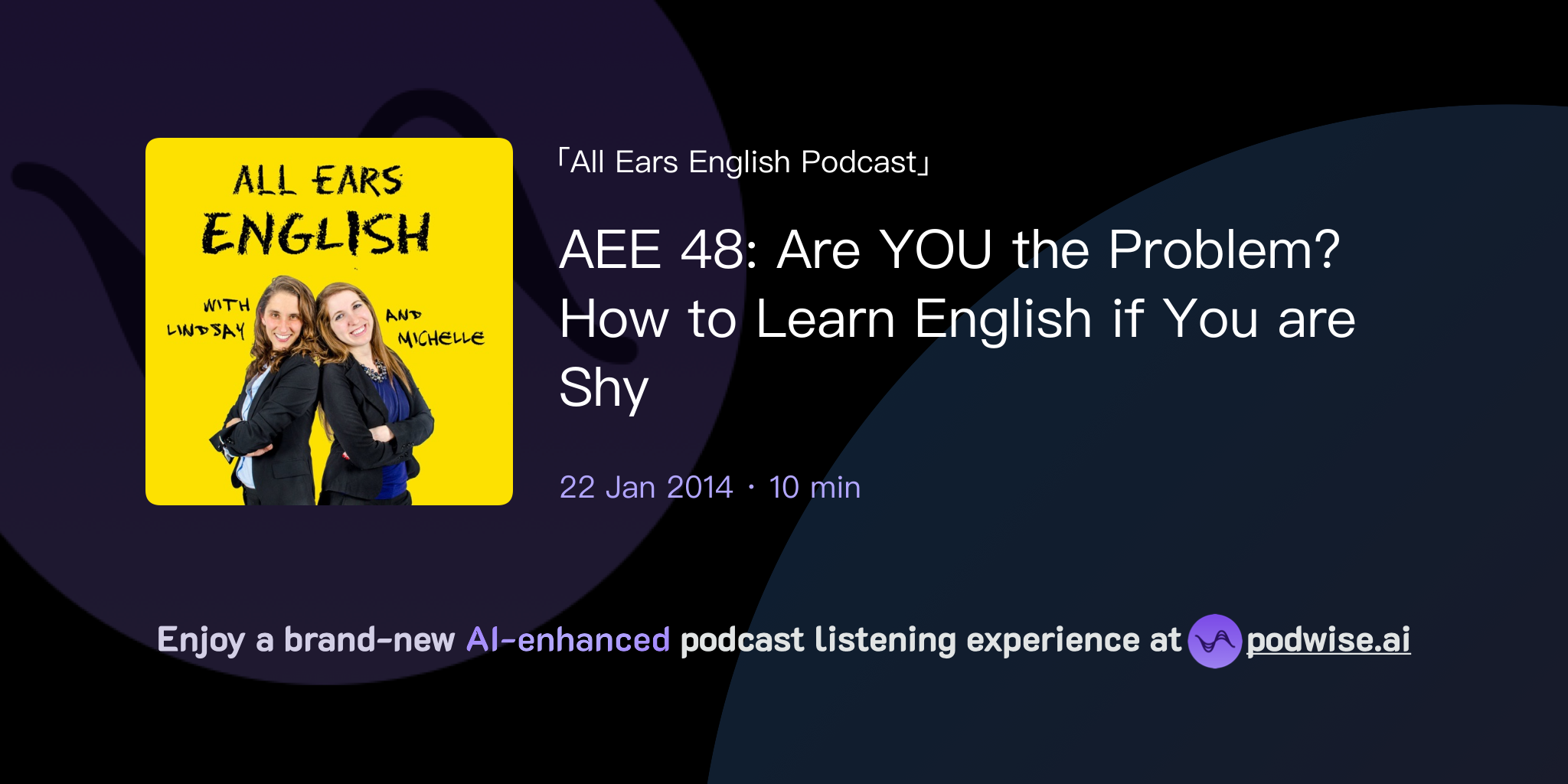 AEE 48: Are YOU the Problem? How to Learn English if You are Shy | All Ears English Podcast ...