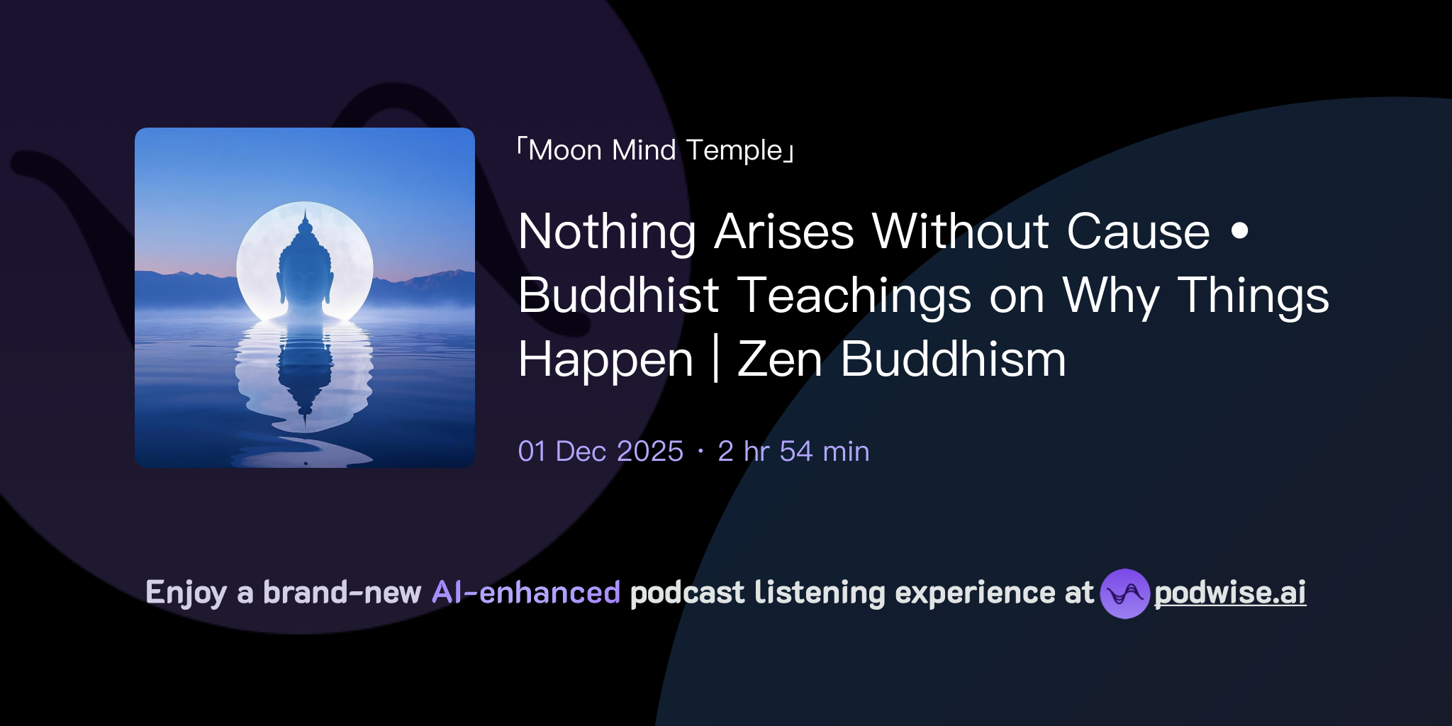 Nothing Arises Without Cause • Buddhist Teachings on Why Things Happen ...