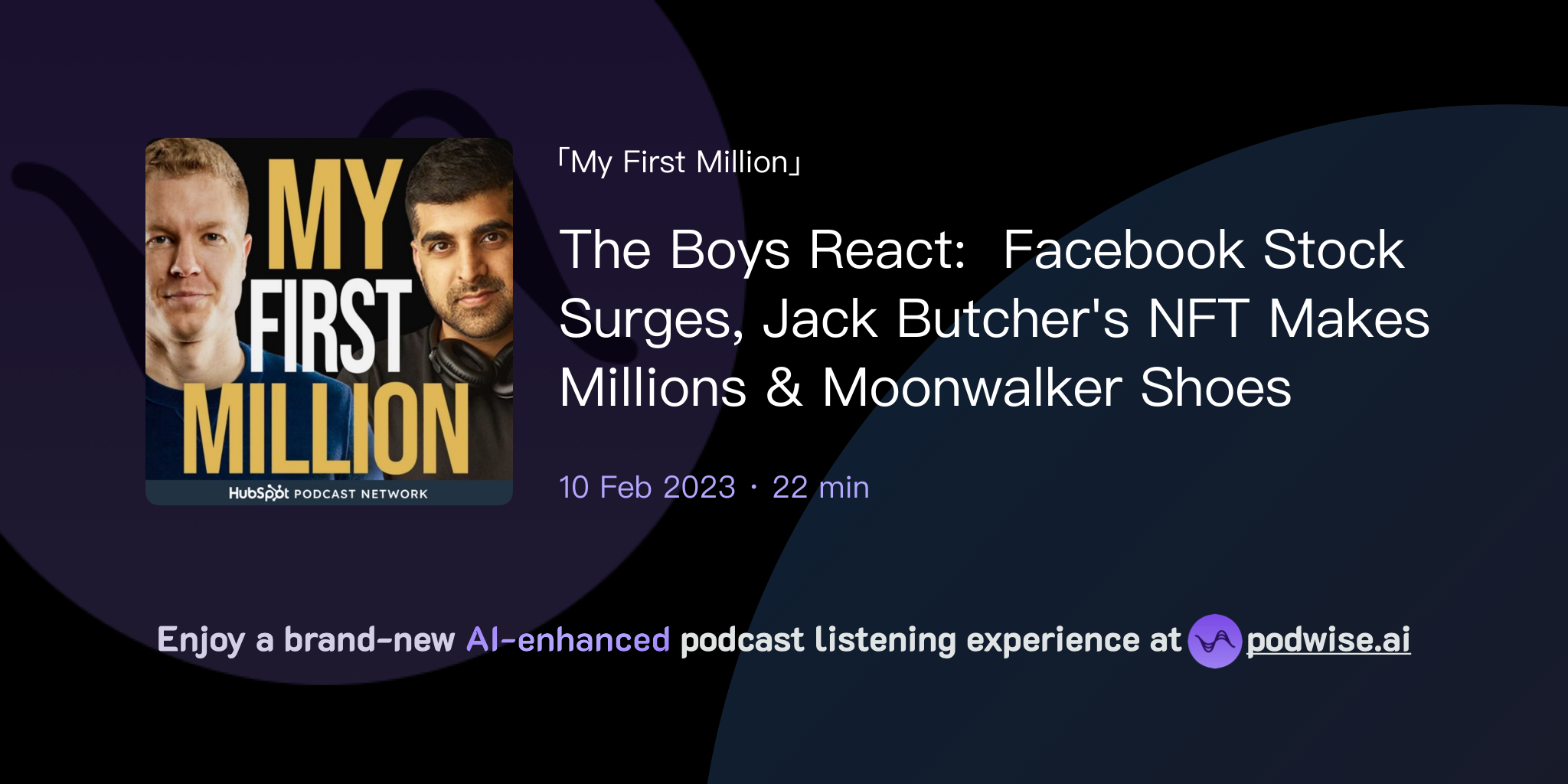 The Boys React: Facebook Stock Surges, Jack Butcher's NFT Makes Millions & Moonwalker Shoes | My ...