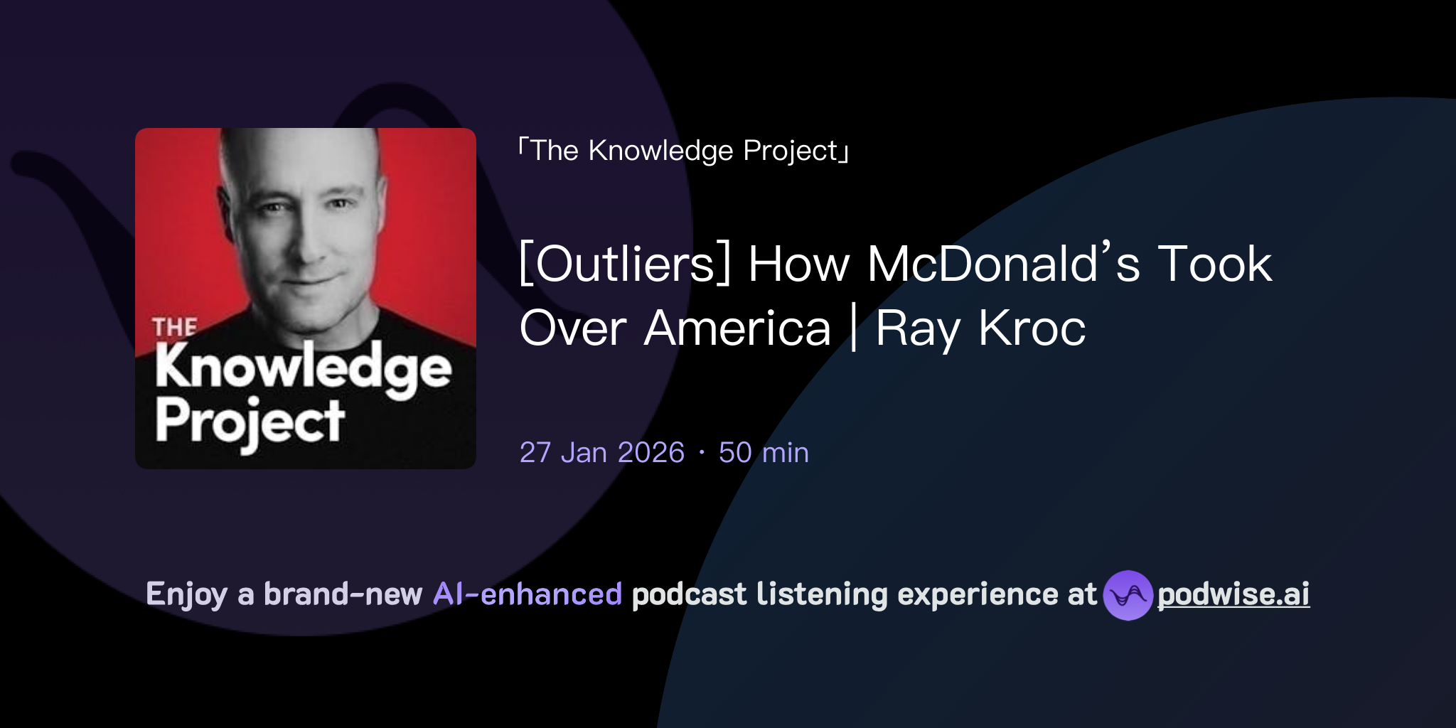 How McDonald’s Took Over America | Ray Kroc [Outliers] | The Knowledge ...