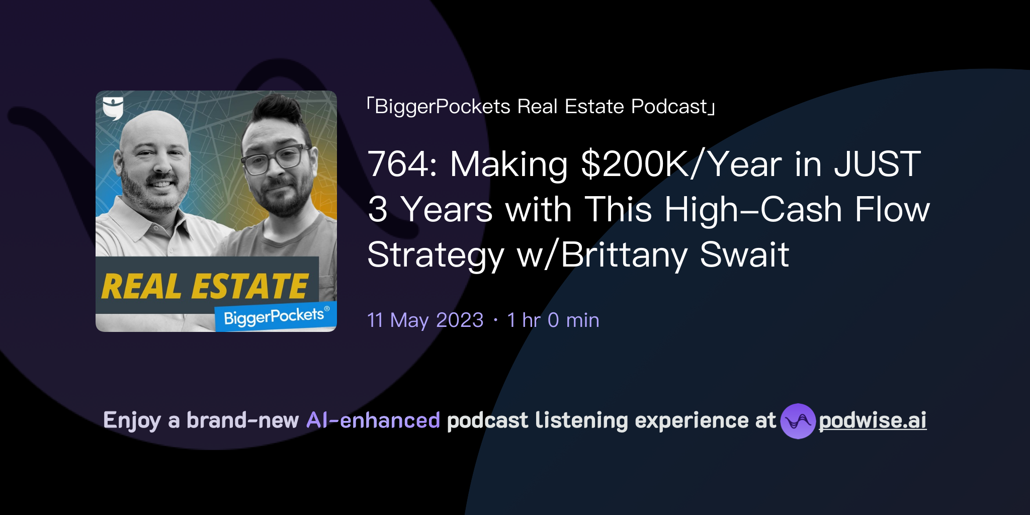 764: Making $200K/Year in JUST 3 Years with This High-Cash Flow Strategy w/Brittany Swait ...