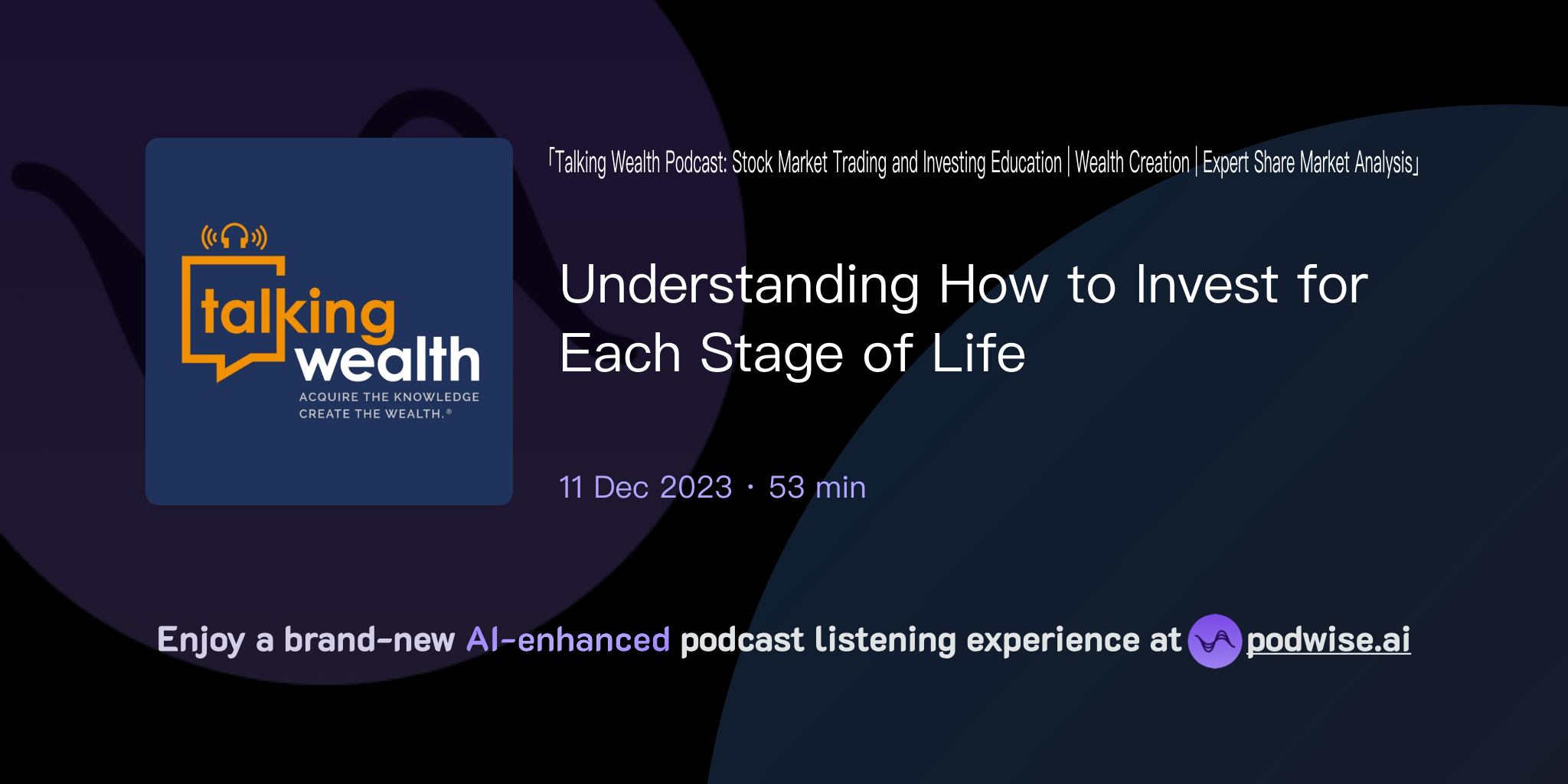 Understanding How to Invest for Each Stage of Life | Talking Wealth ...