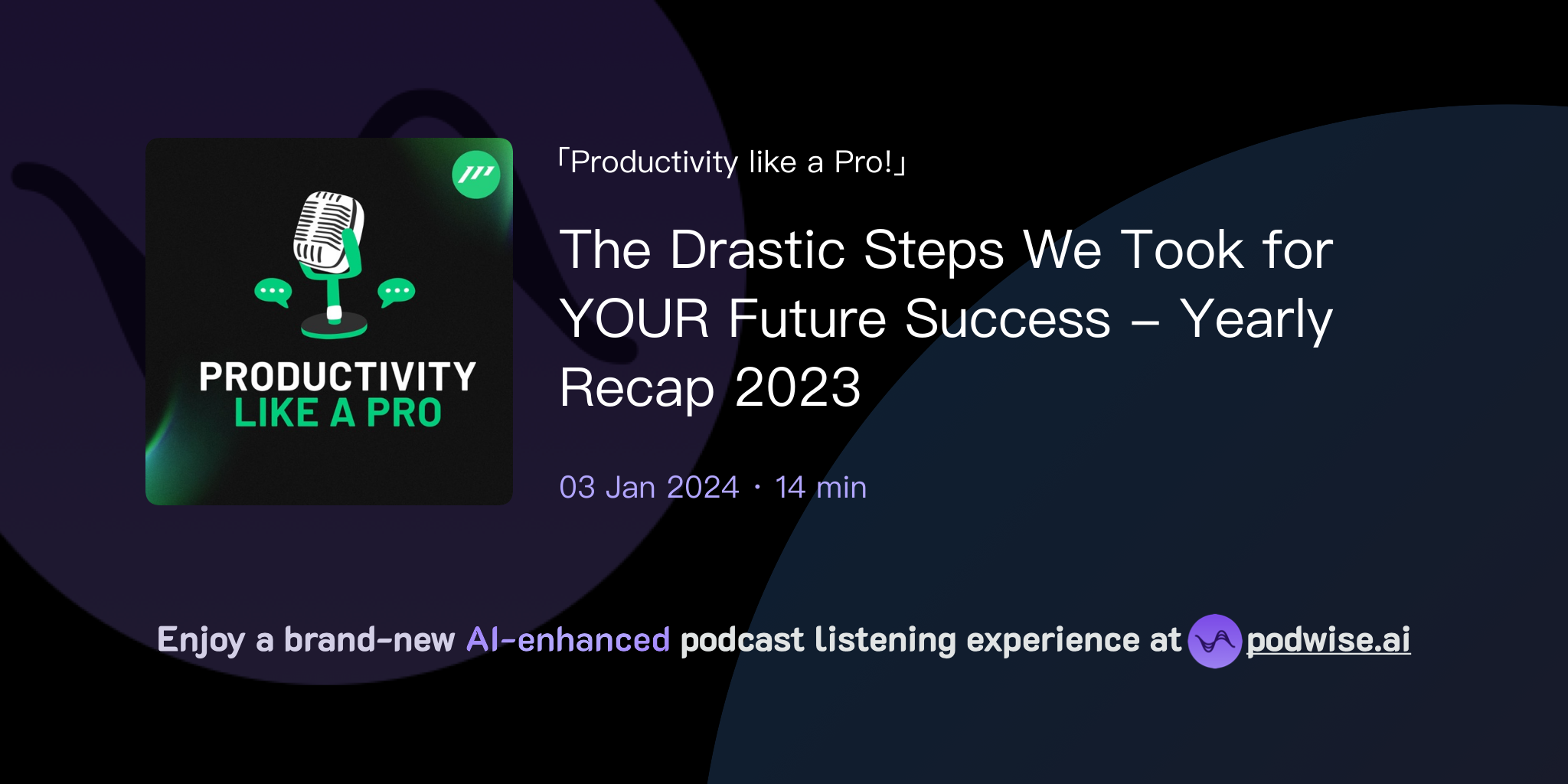 The Drastic Steps We Took for YOUR Future Success - Yearly Recap 2023 | Productivity like a Pro ...