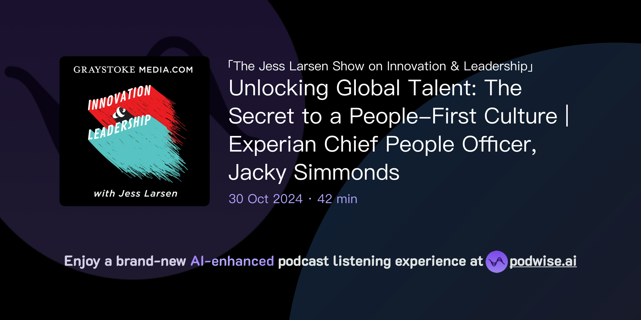 Unlocking Global Talent: The Secret to a People-First Culture | Experian Chief People Officer ...