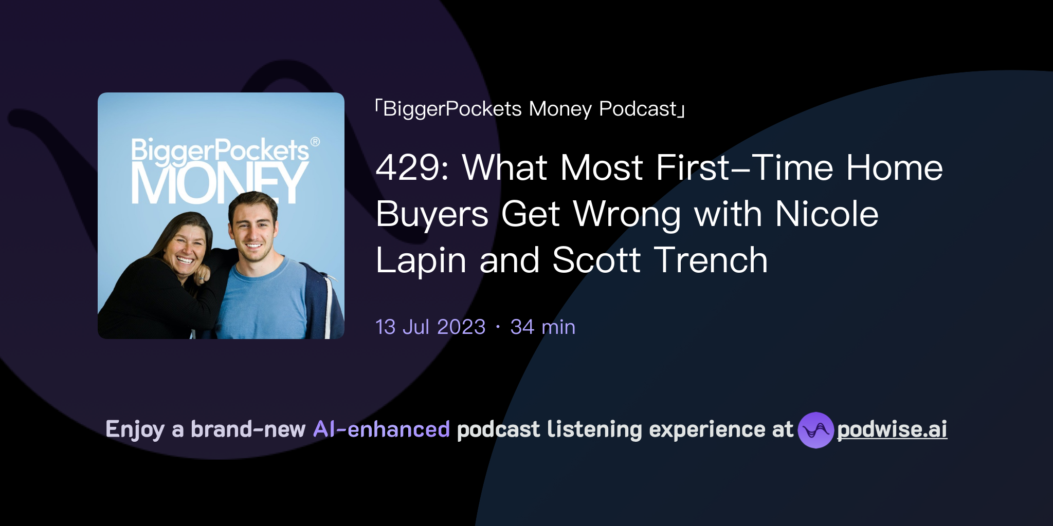 429: What Most First-Time Home Buyers Get Wrong with Nicole Lapin and Scott Trench ...