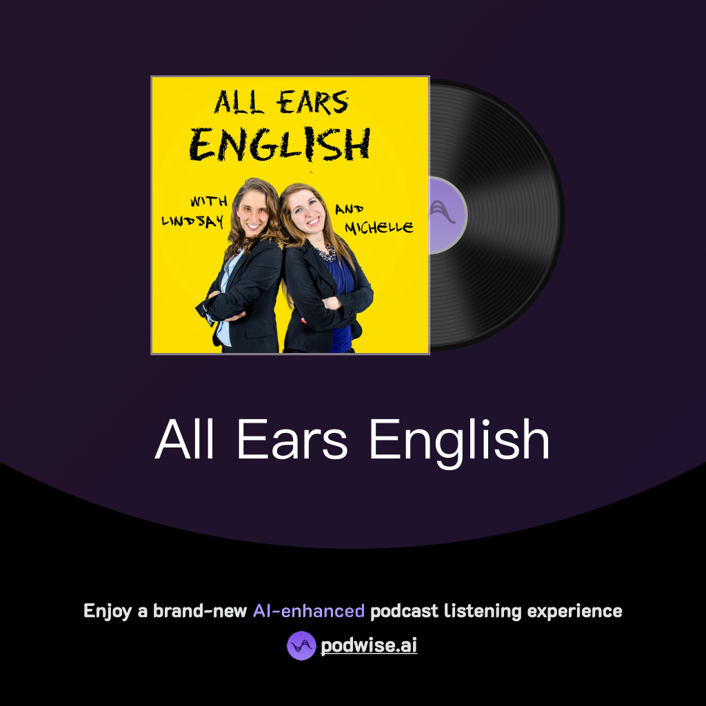 All Ears English | Podwise