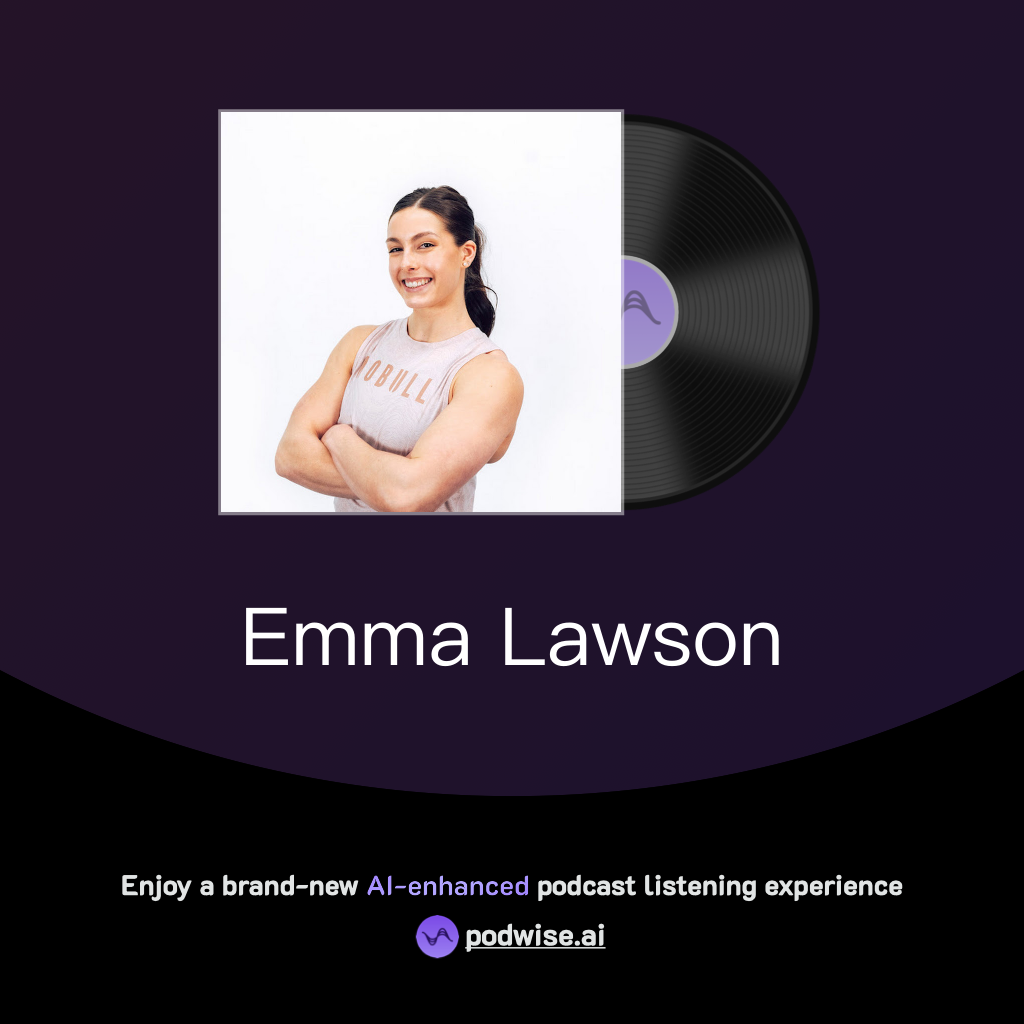 Emma Lawson | Podwise