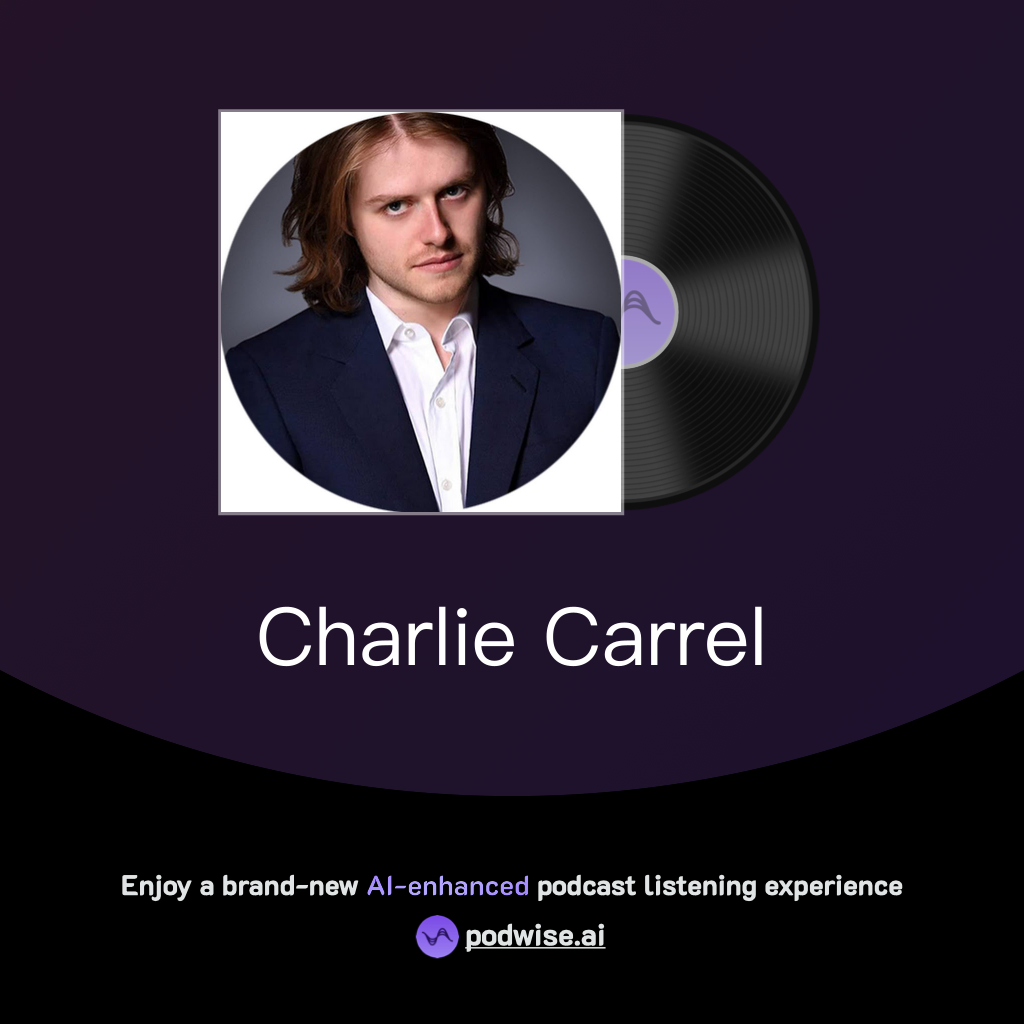 Charlie Carrel | Podwise