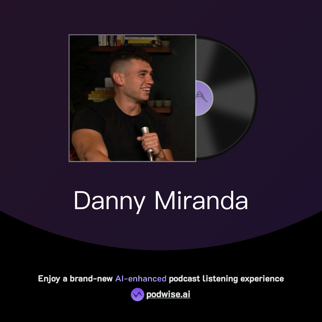 Danny Miranda | Podwise