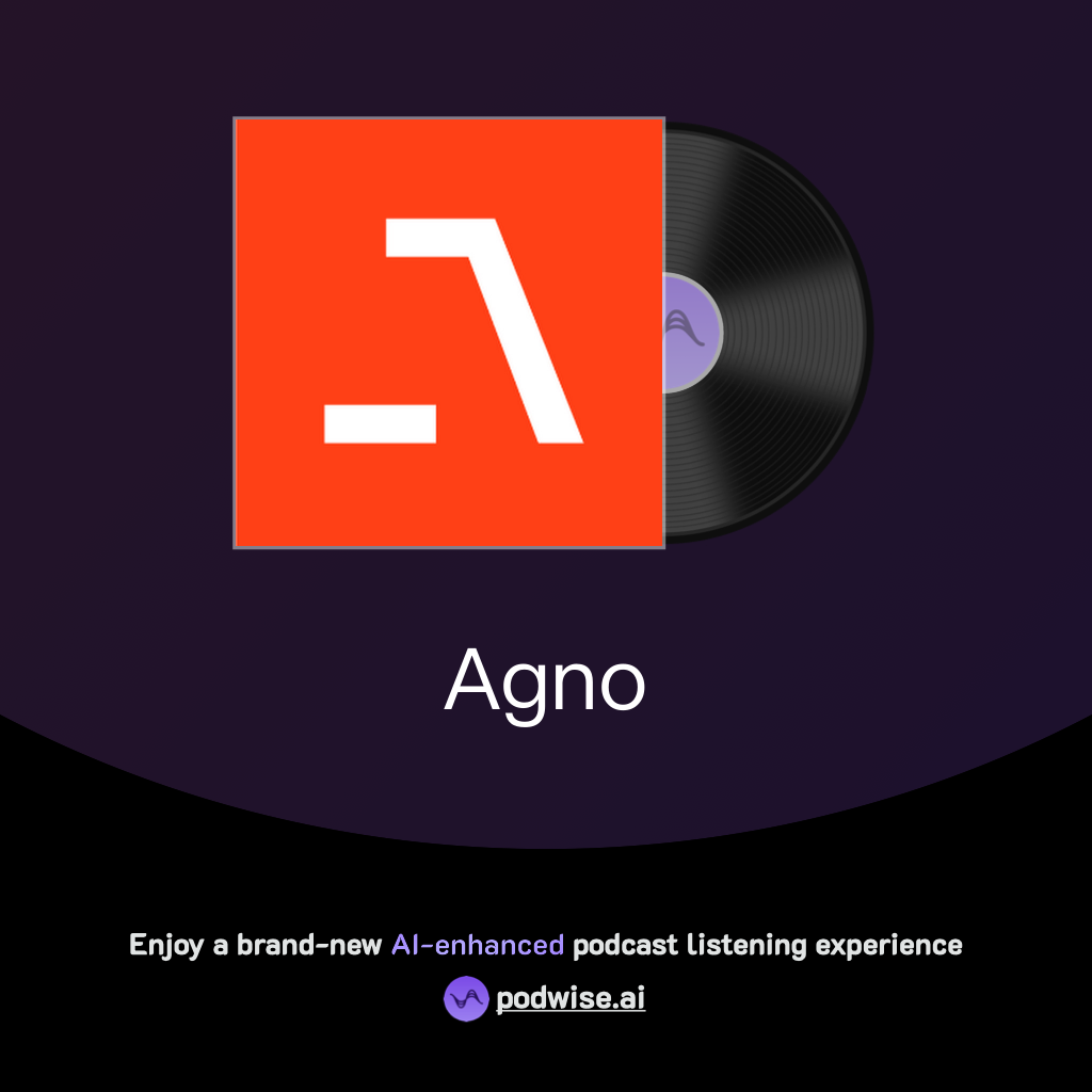 Agno | Podwise