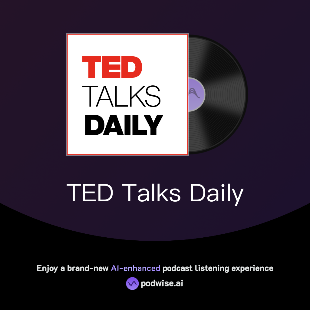TED Talks Daily | Podwise