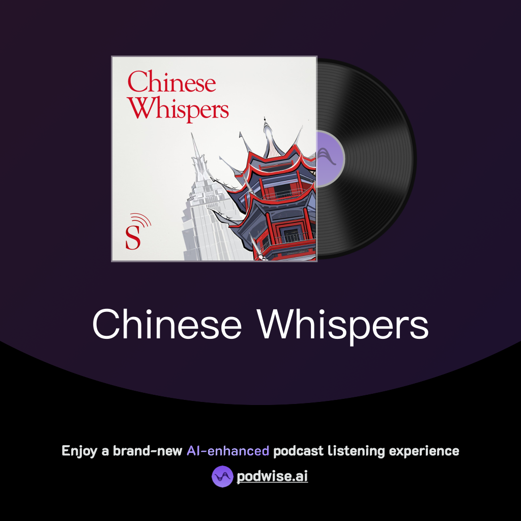 Chinese Whispers | Podwise