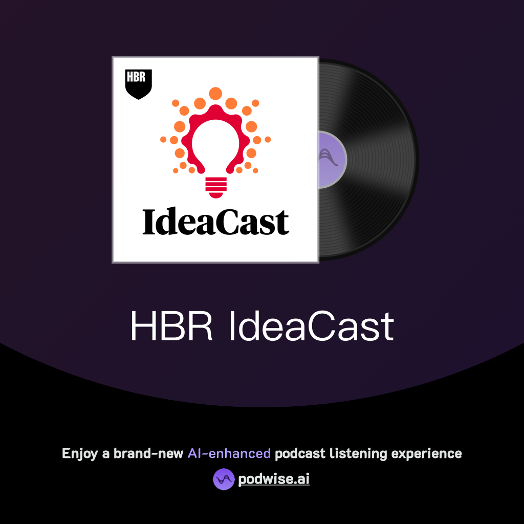 HBR IdeaCast | Podwise