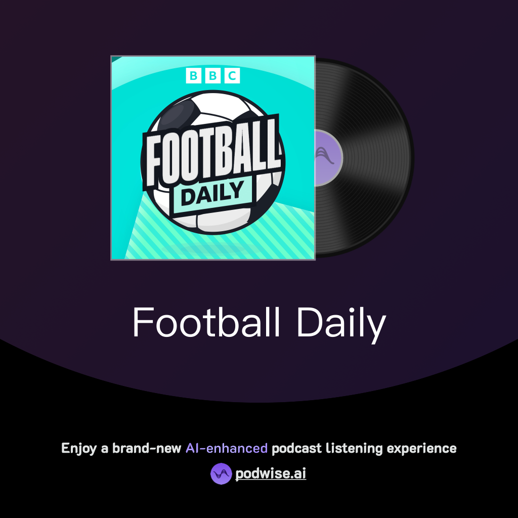 Football Daily | Podwise