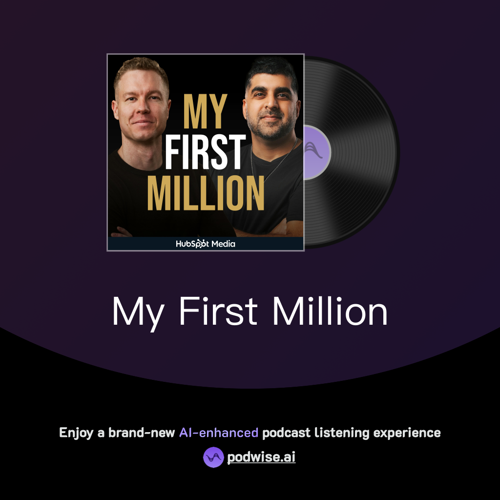 My First Million | Podwise